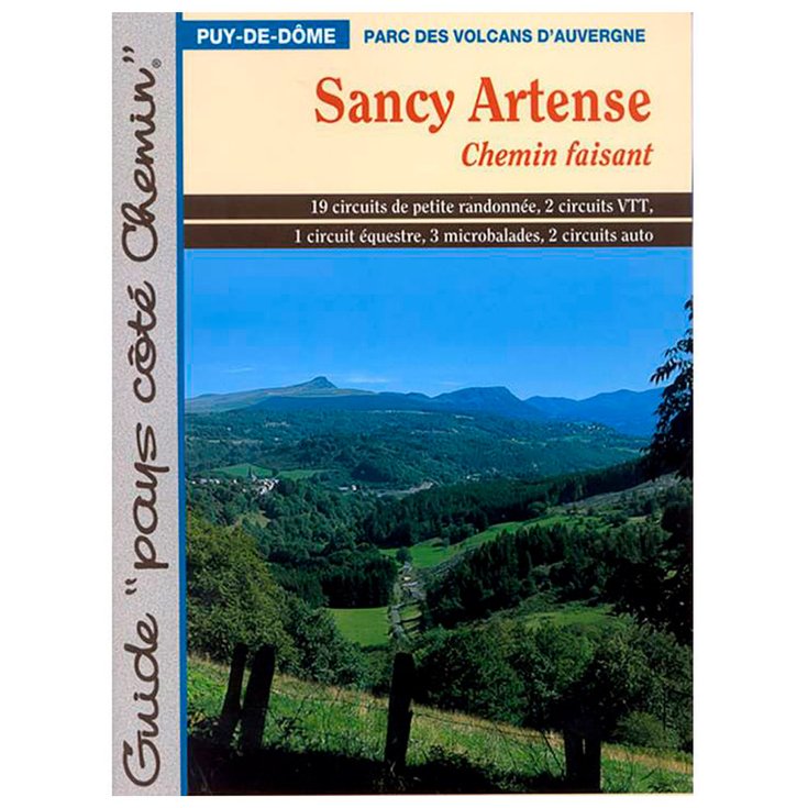 Guide Chamina Edition Sancy Artense - Chemin Faisant - Été 2024 | Glisshop